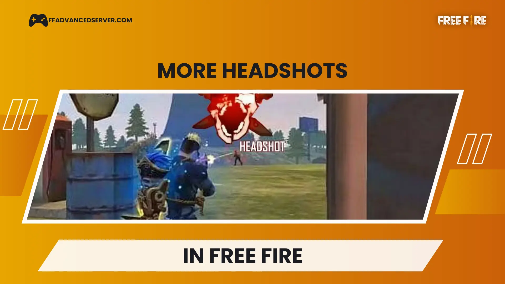 Tips and Tricks to get More Headshots in Free Fire